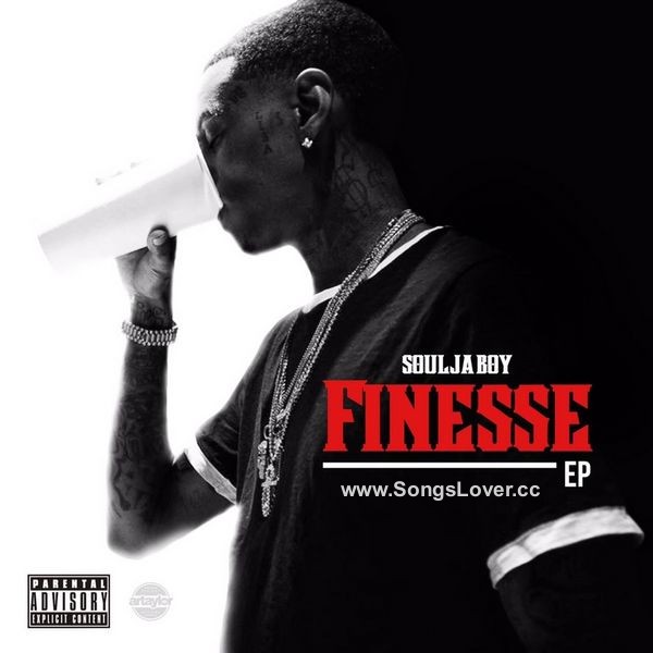 Soulja Boy - Finesse