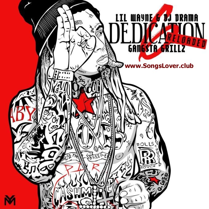Lil Wayne - D6 Reloaded Mixtape