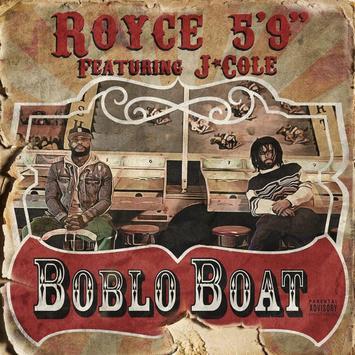 Royce Da 5 9 feat. J. Cole - Boblo Boat