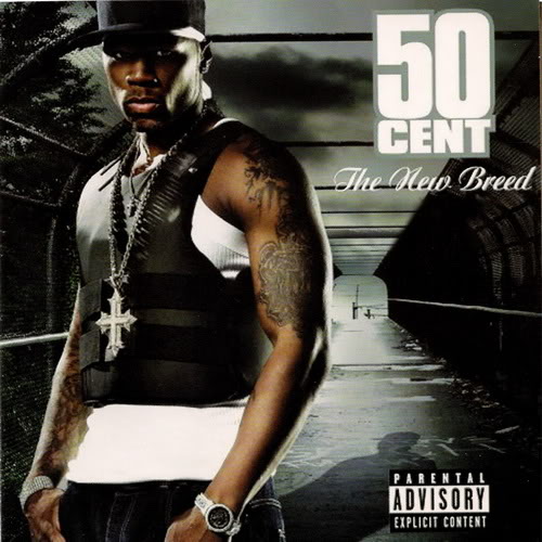 50 Cent - The New Breed (2003)