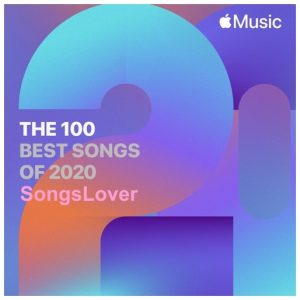 The 100 Best Songs of 2020