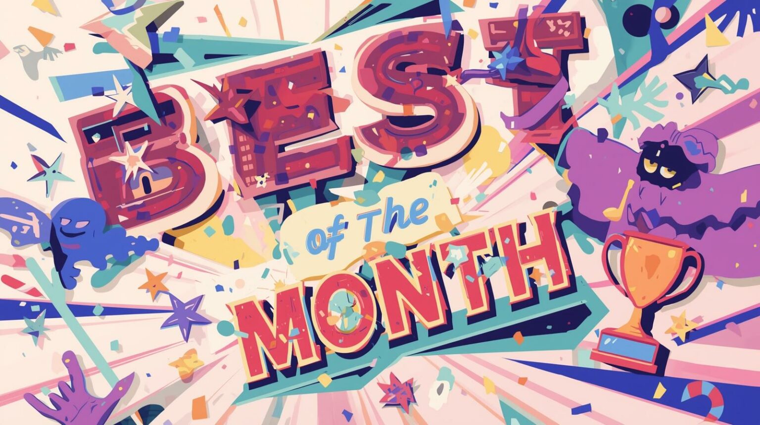 Best of The Month — SongsLover - Latest Albums, Songs and Top Hits