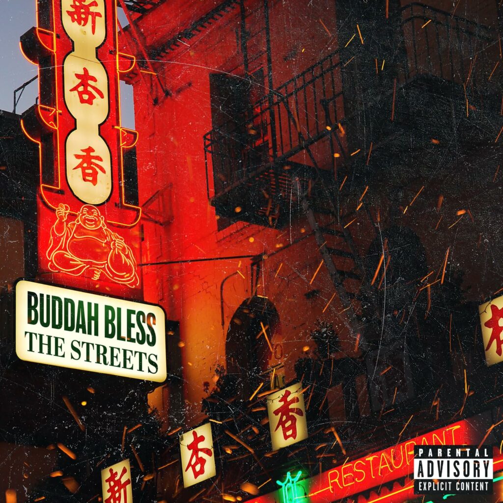 Buddah Bless - Buddah Bless The Streets [E]