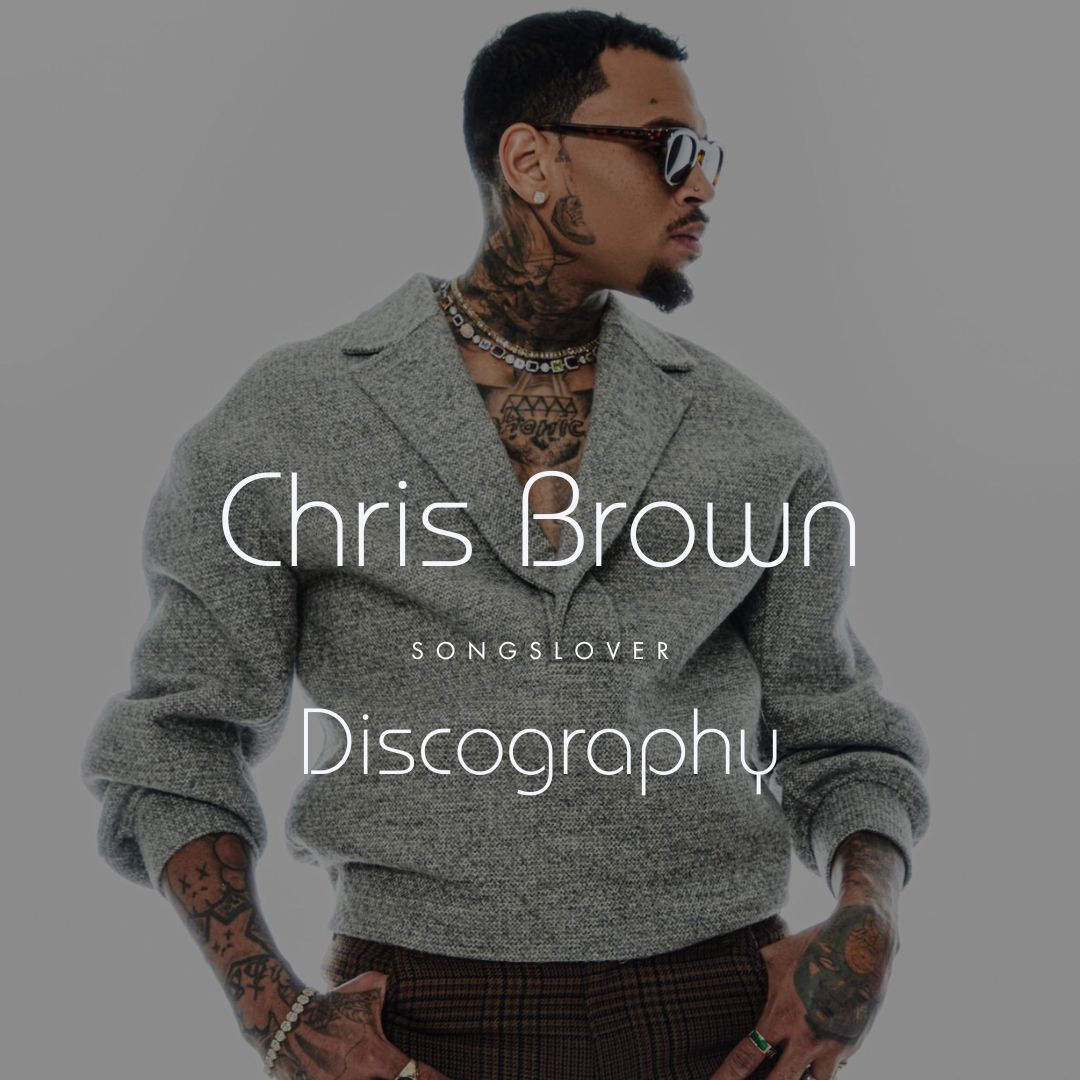 Chris Brown - Discography
