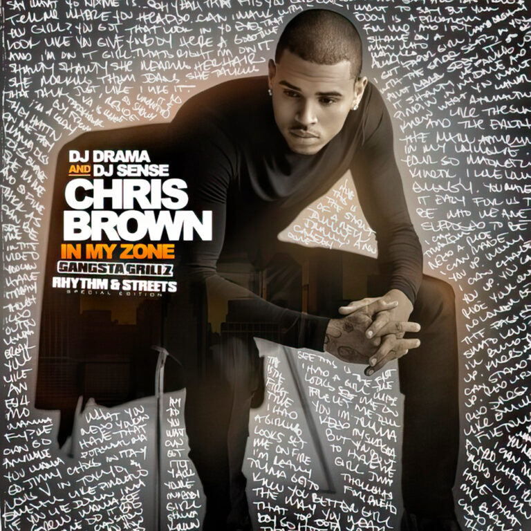 Chris Brown - In My Zone (Rhythm & Streets)