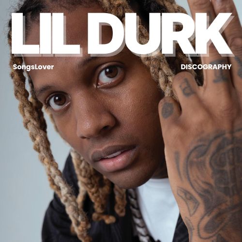 LiL Durk - Discography