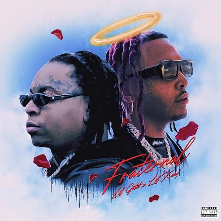 Lil Gotit & Lil Keed - Fraternal: Gotit Edition [E]