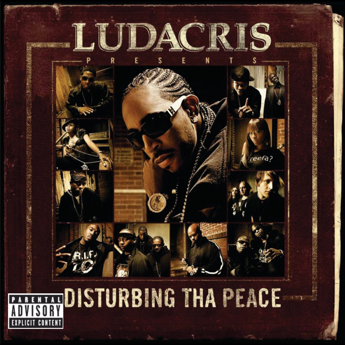 Ludacris - Ludacris Presents Disturbing tha Peace