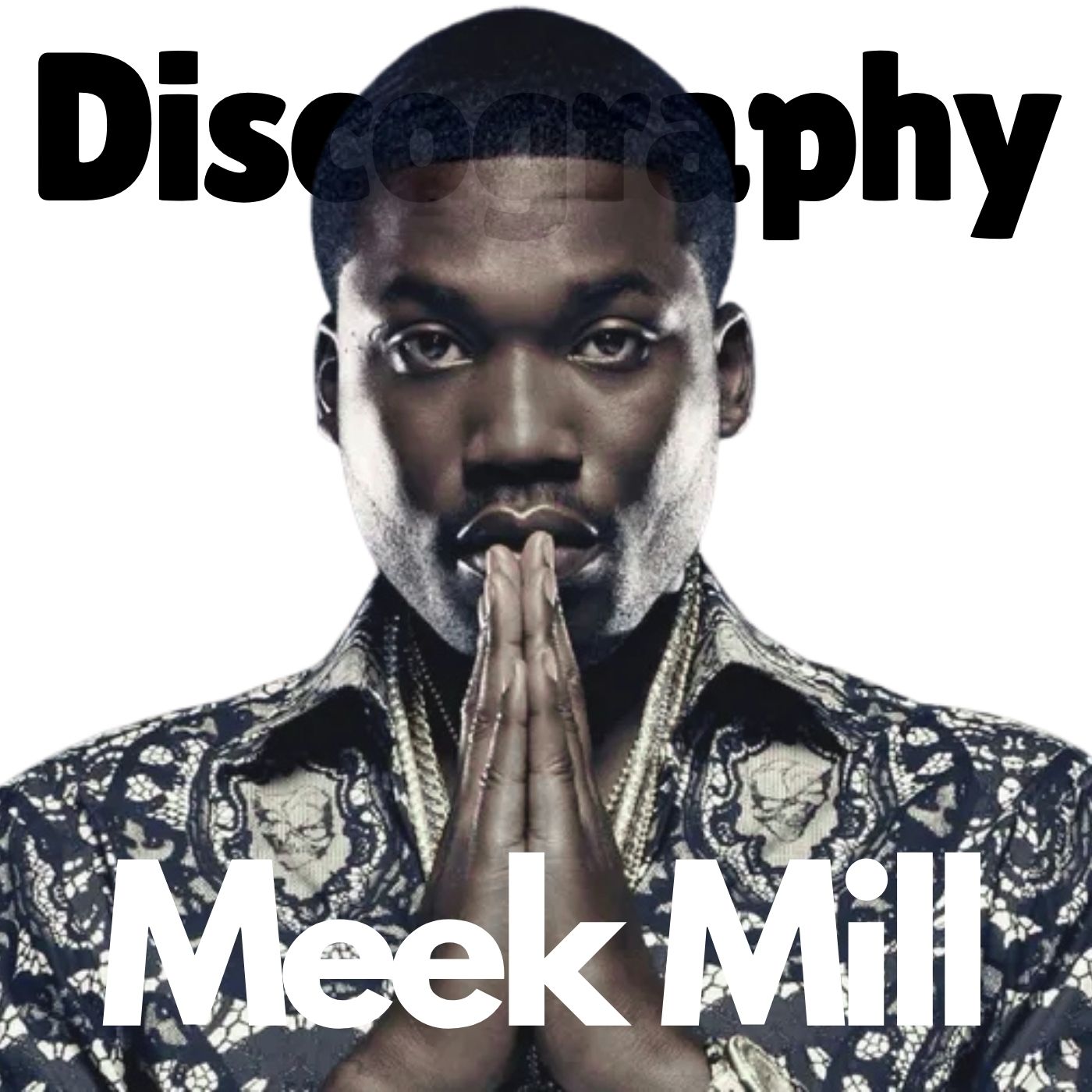 Meek Mill - Discography [E]