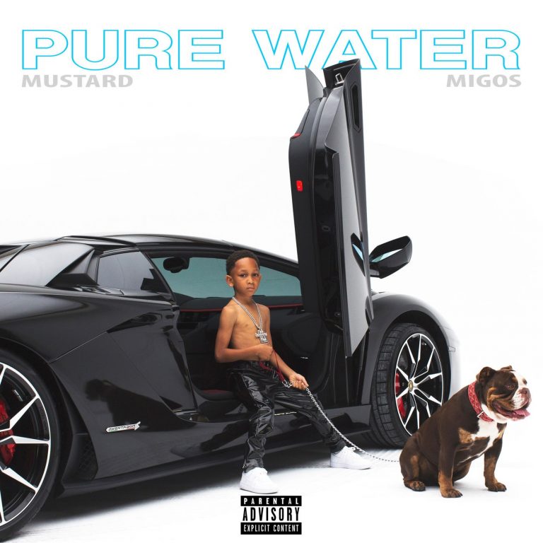 Mustard & Migos - Pure Water