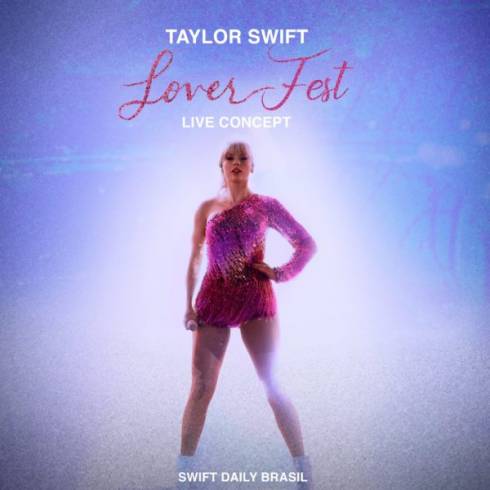 Taylor Swift - Lover Fest - Live Concept (Swift Daily Brasil)