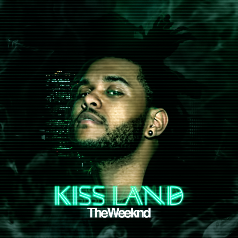 The Weeknd - Kiss Land