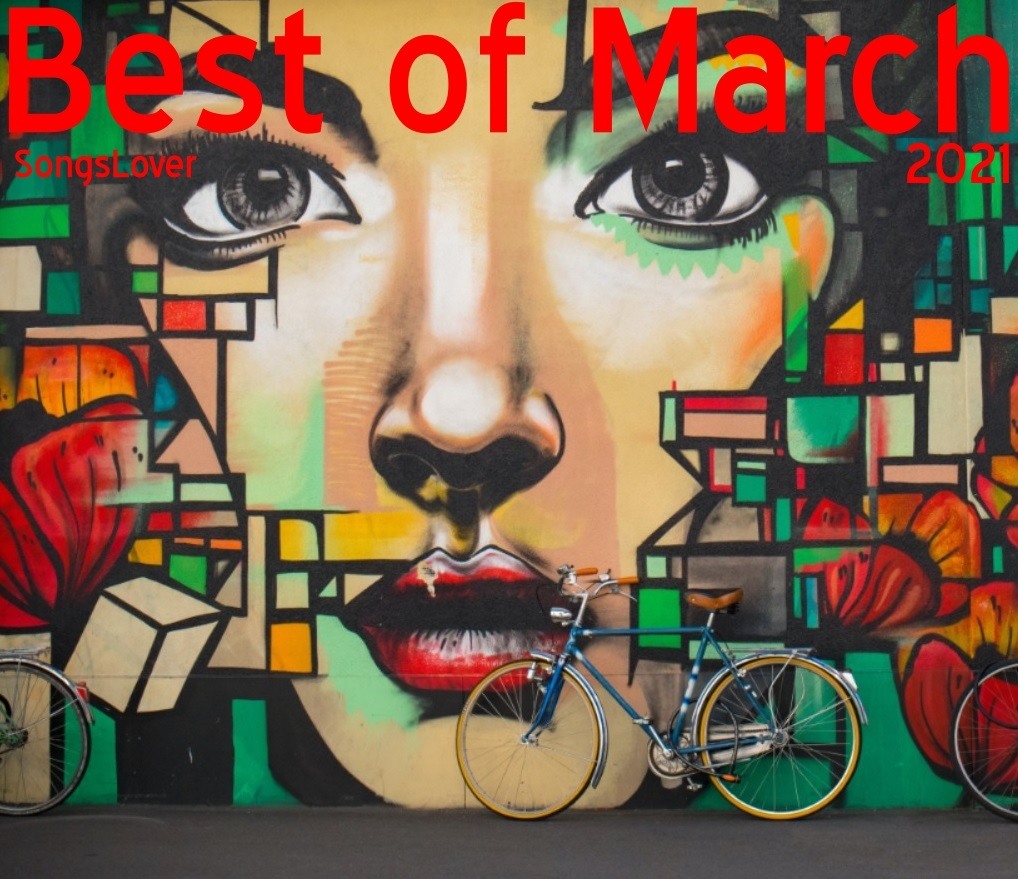 Best of March 2021