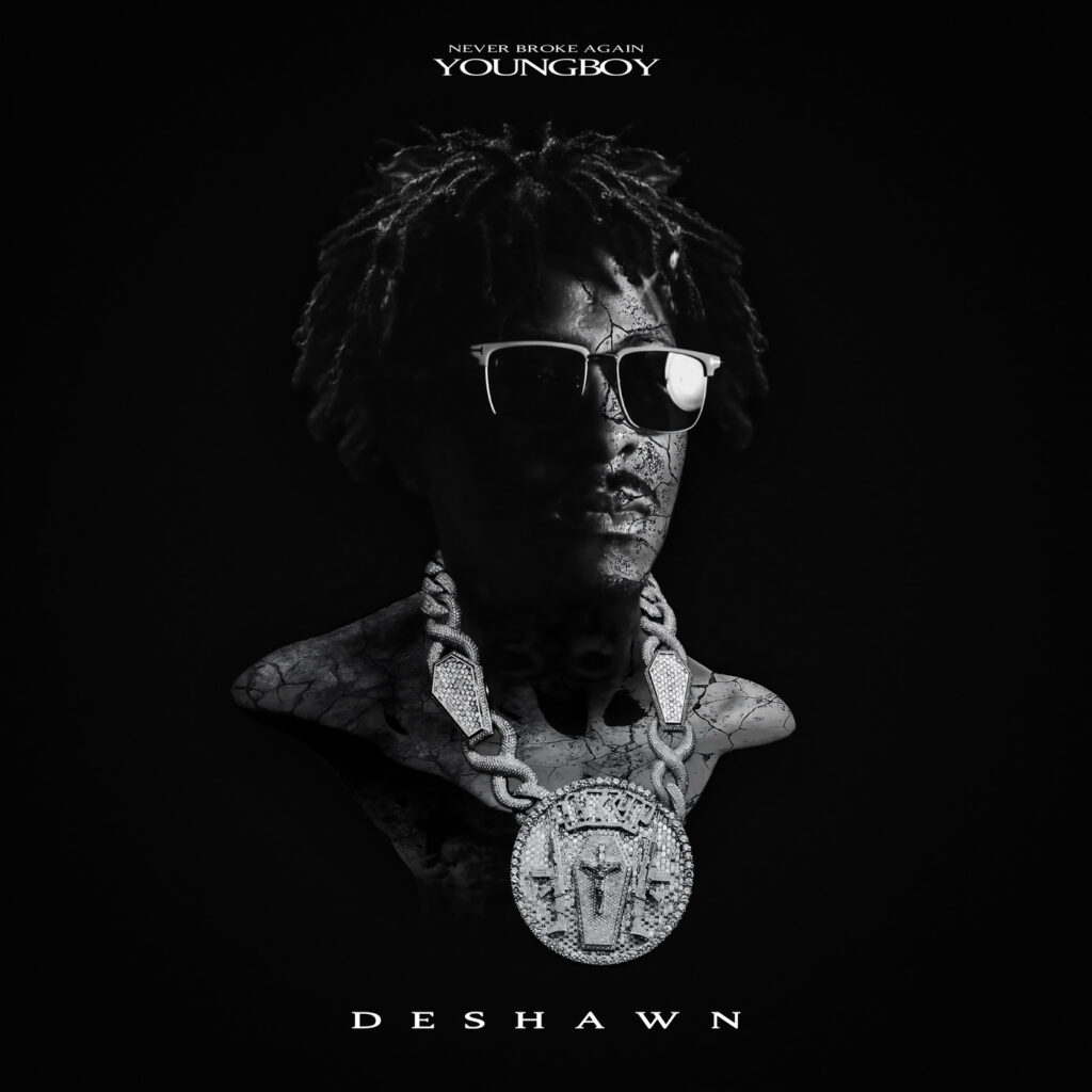 YoungBoy Never Broke Again - DESHAWN